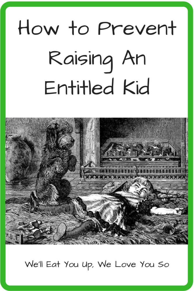 How to Prevent Raising Entitled Kids and Teach Respect
