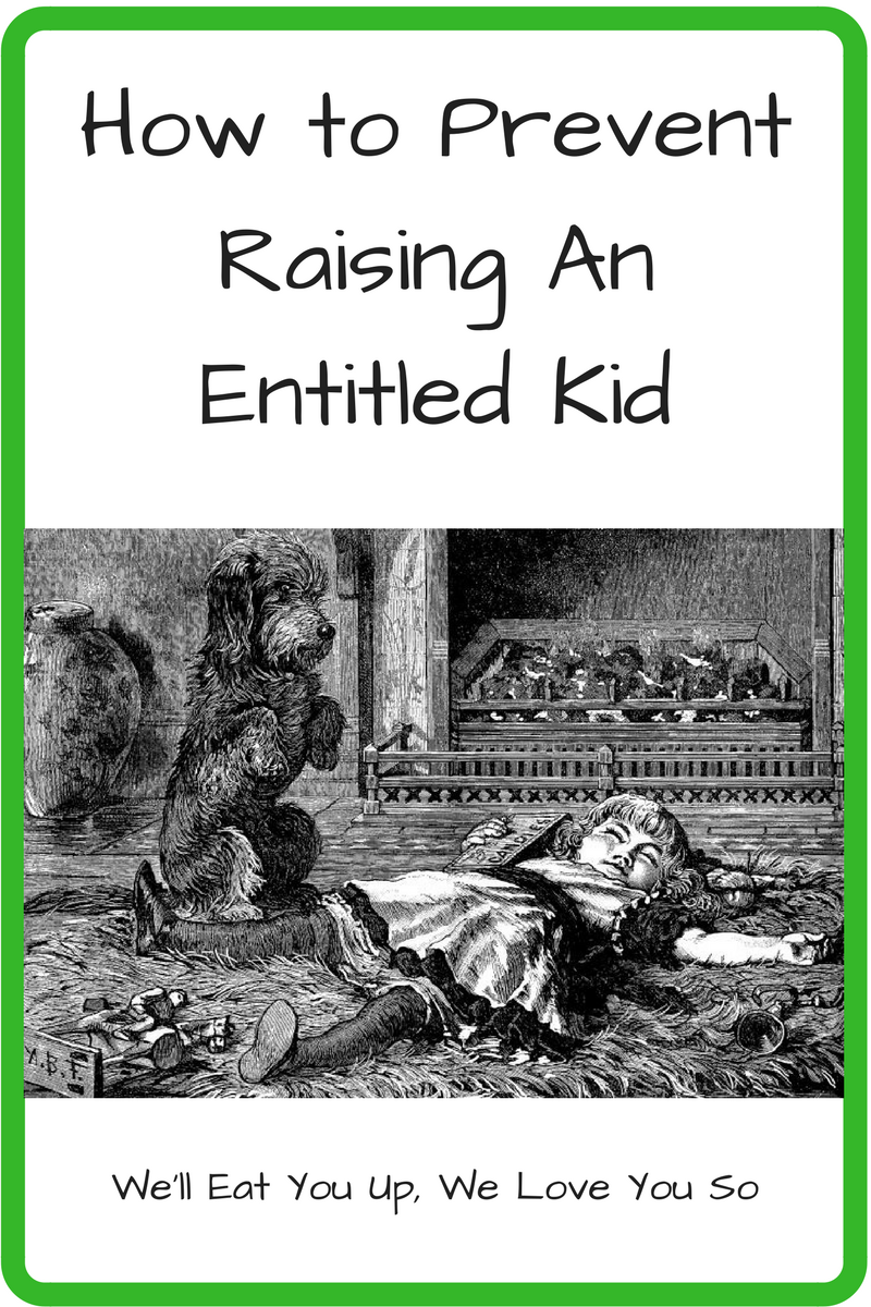 How to Prevent Raising Entitled Kids and Teach Respect